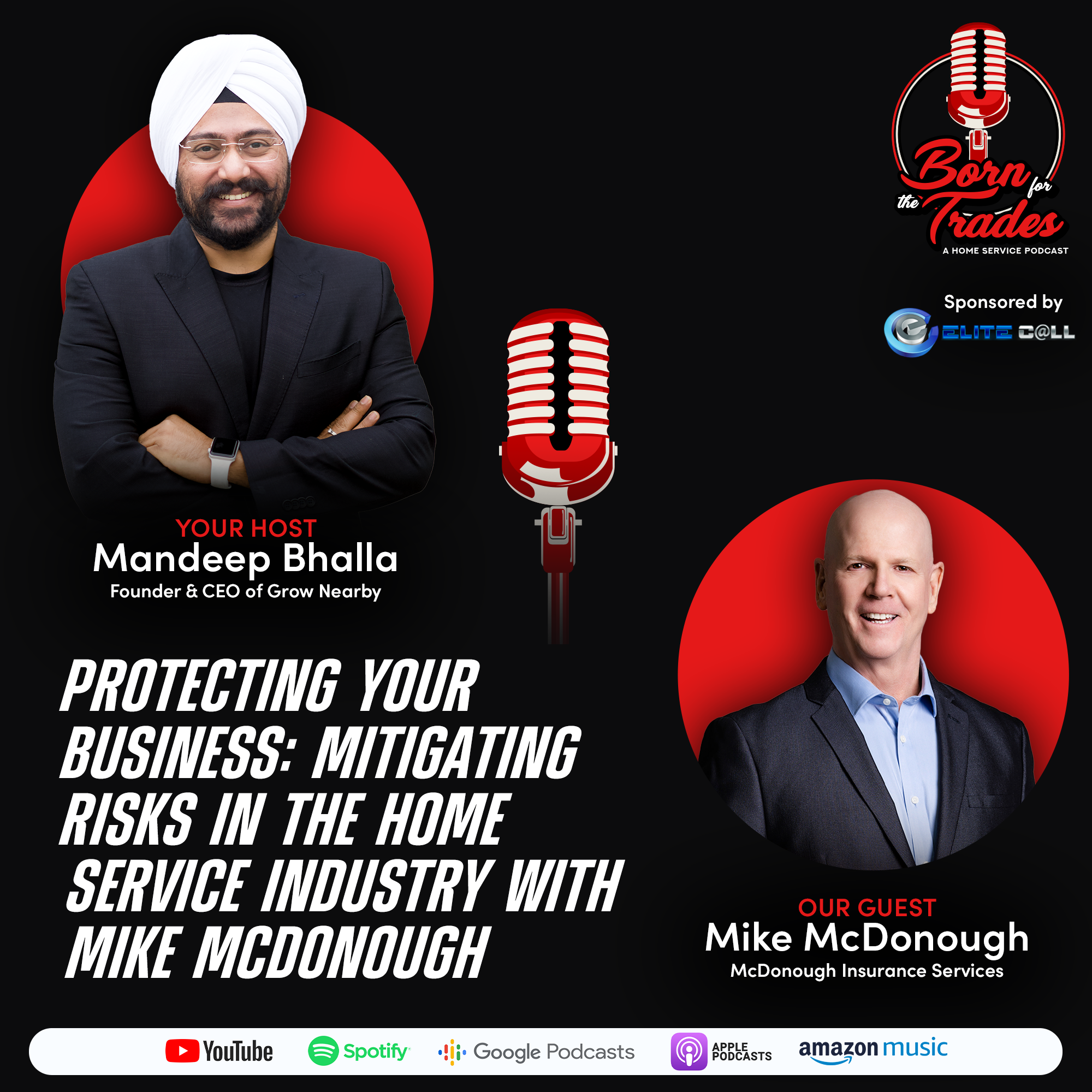 Mitigating Risks In Home Service: Insights From Mike McDonough